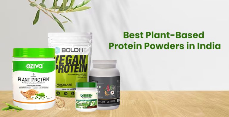 Best Plant-Based Protein Powder in India | Best Protein Powders
