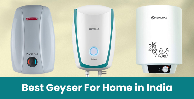 best budget geyser water heater for home in India